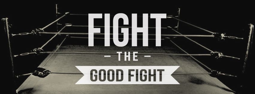 Fight the Good Fight? – malcolmsmusings.org