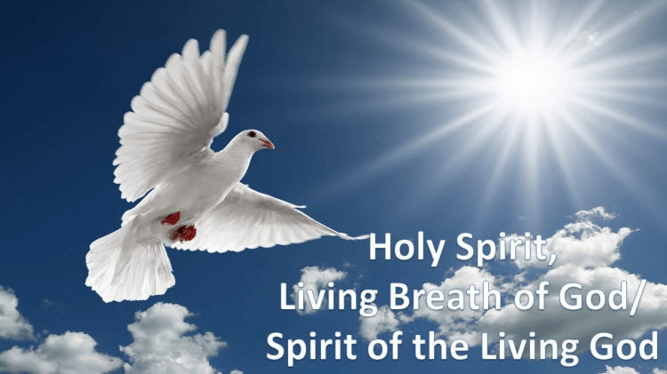 Holy Spirit, Living Breath of God – malcolmsmusings.org